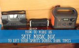 How to Make an SHTF Music Box - The Organic Prepper