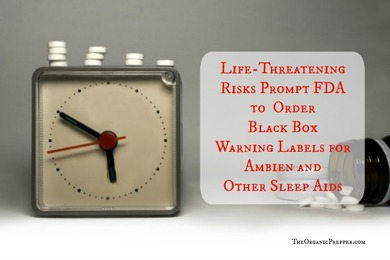 FDA Orders "Black Box" Warning Labels for Ambien and Other Sleep Aids
